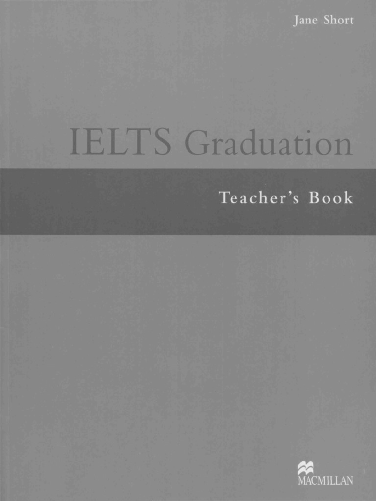 IELTS Graduation Teacher Book PDF | PDF IELTS Graduation Teacher Book PDF | PDF
