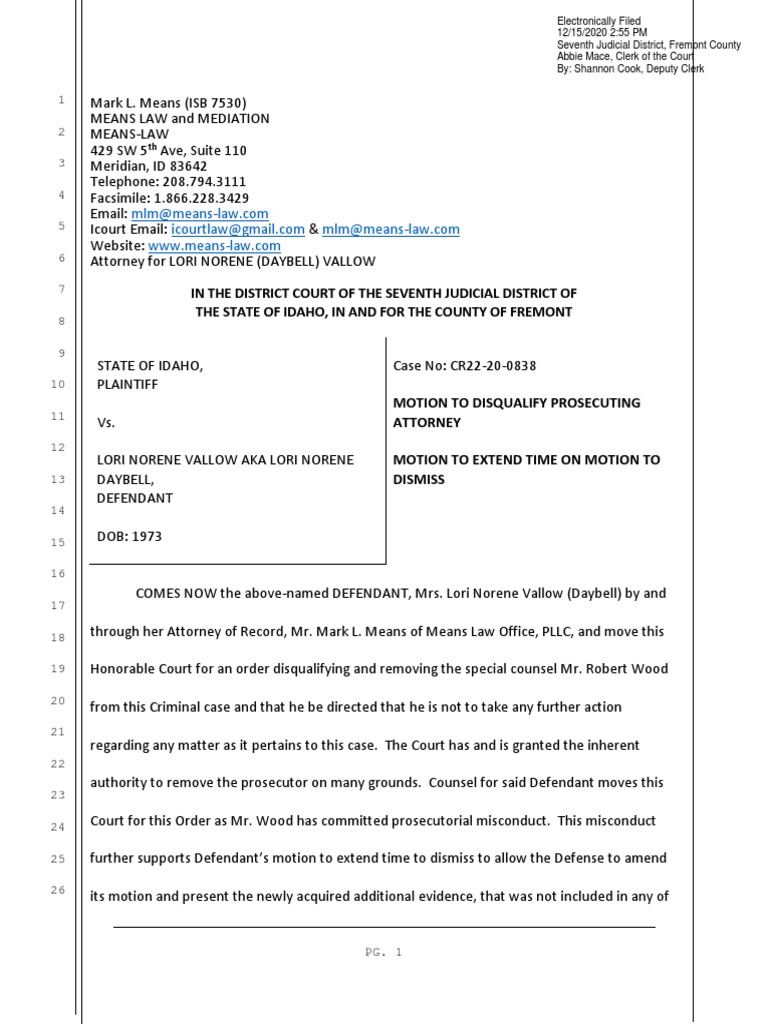 Lori Vallow - Motion To Disqualify Prosecuting Attorney Motion To Extend Time On Motion To ...