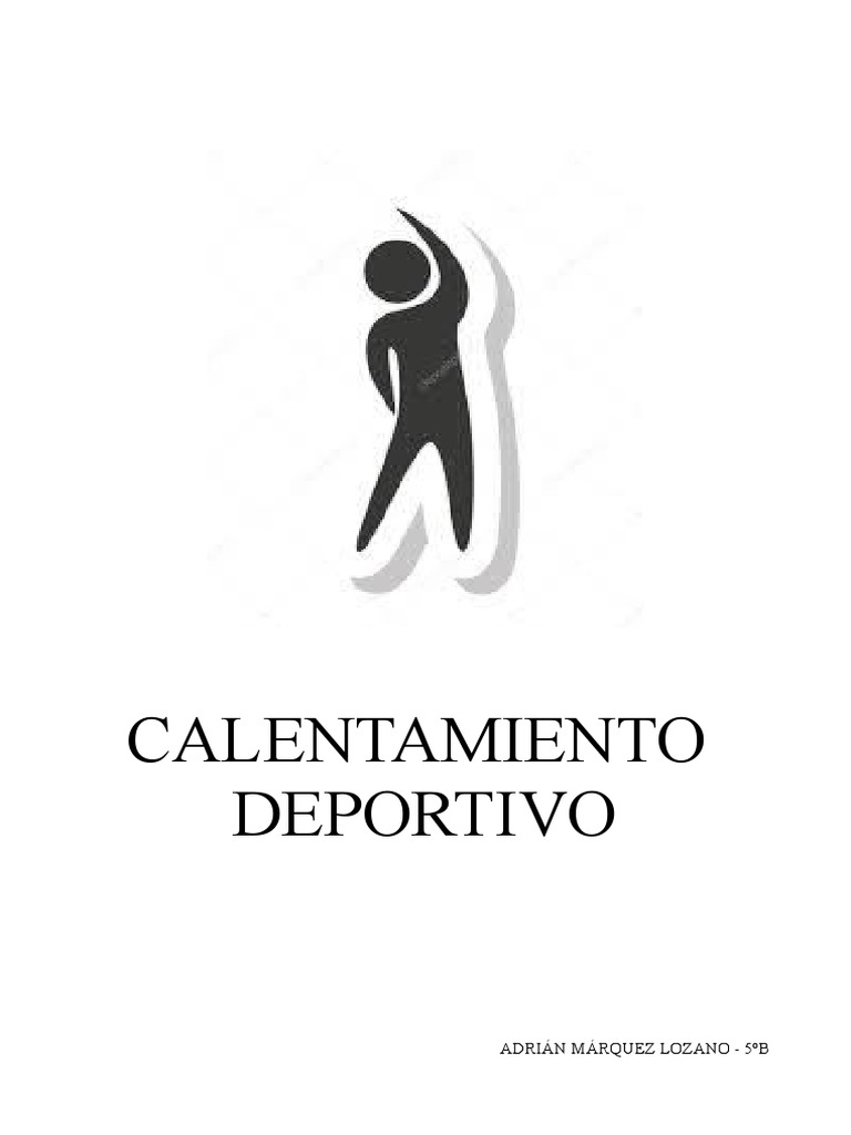 CALENTAMIENTO DEPORTIVO 5 Primaria | PDF | Naturaleza | Bienestar