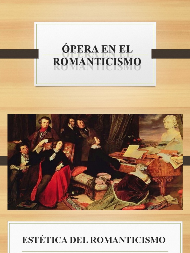 Opera en El Romanticismo Revisada | PDF | Ópera | Opereta