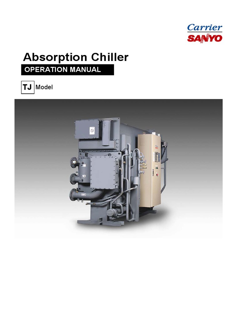 Operation Manual - Absorption Chiller - 16tj PDF | PDF | Heat Transfer ...