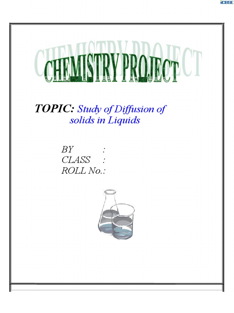 Topic:: Study of Diffusion of Solids in Liquids | PDF | Diffusion | Solution