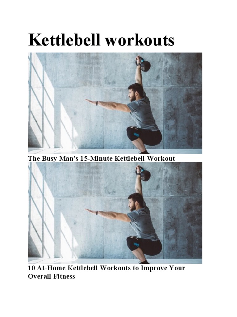 Kettlebell Workouts: The Busy Man's 15-Minute Kettlebell Workout | PDF