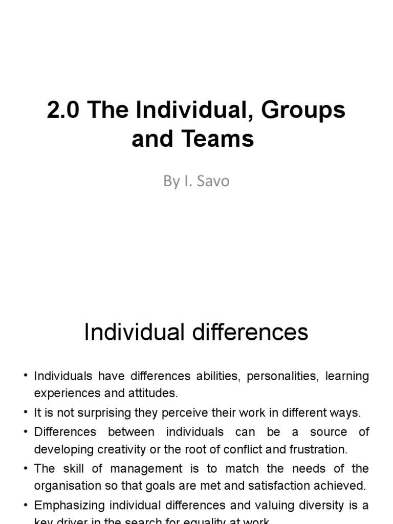 2.0 The Individual, Groups and Teams: by I. Savo | PDF