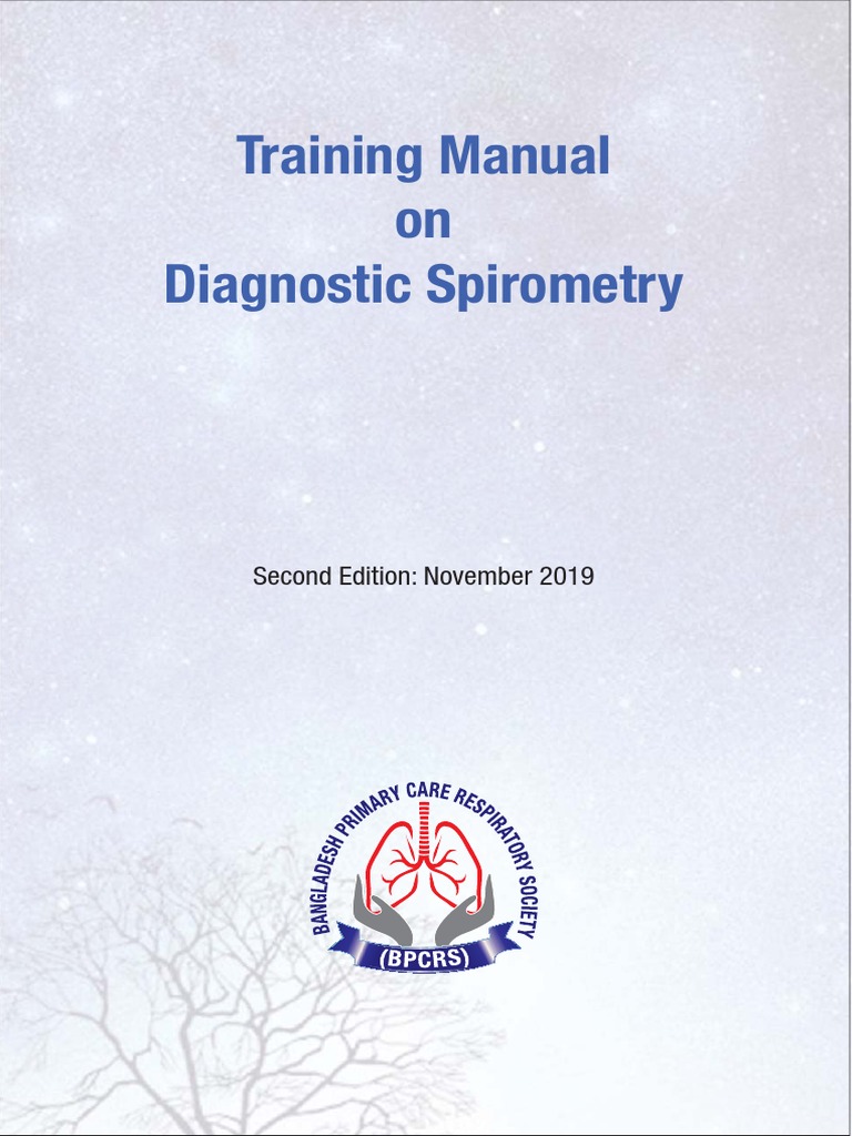 Training Manual On Diagnostic Spirometry: Second Edition: November 2019 | PDF | Exhalation ...