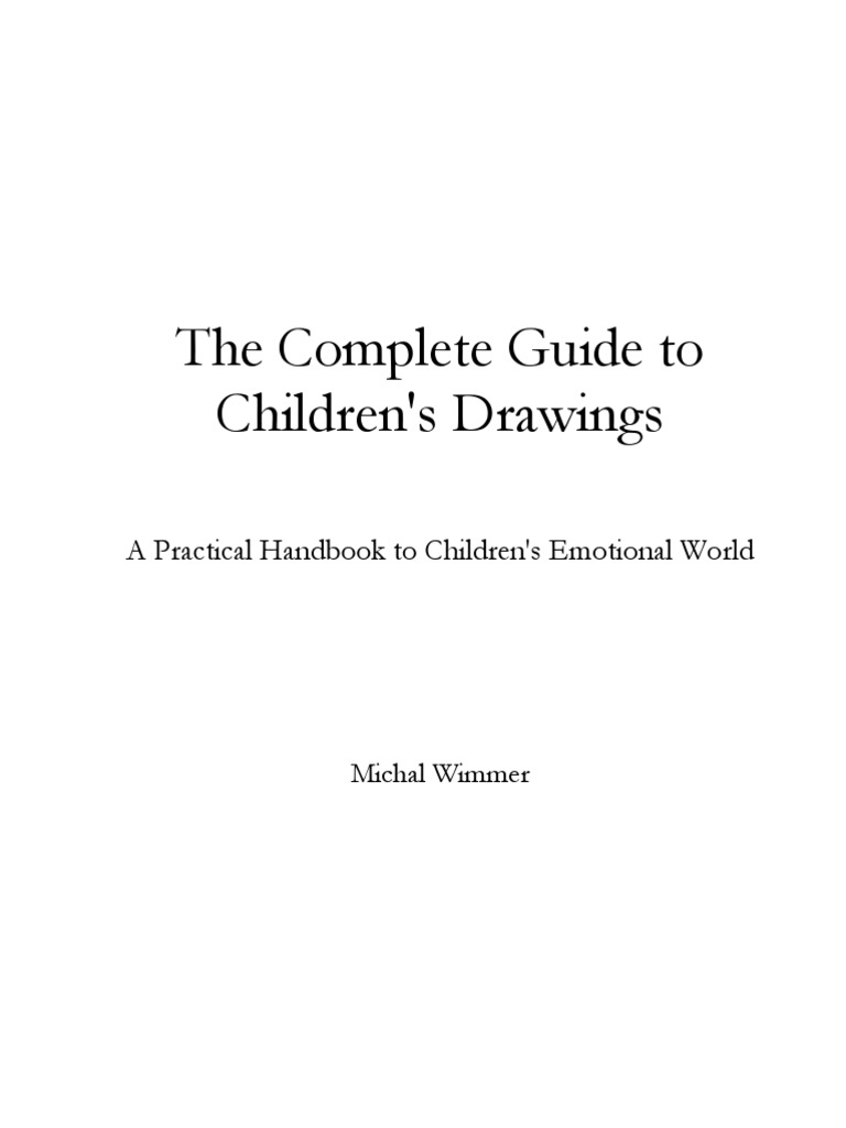 The Complete Guide To Children's Drawings | PDF | Shyness | Aggression