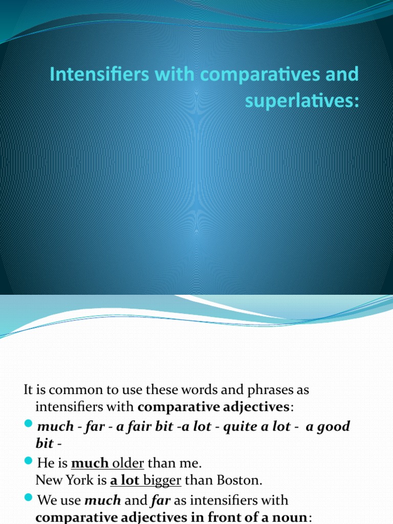 Intensifiers With Comparatives and Superlatives | PDF