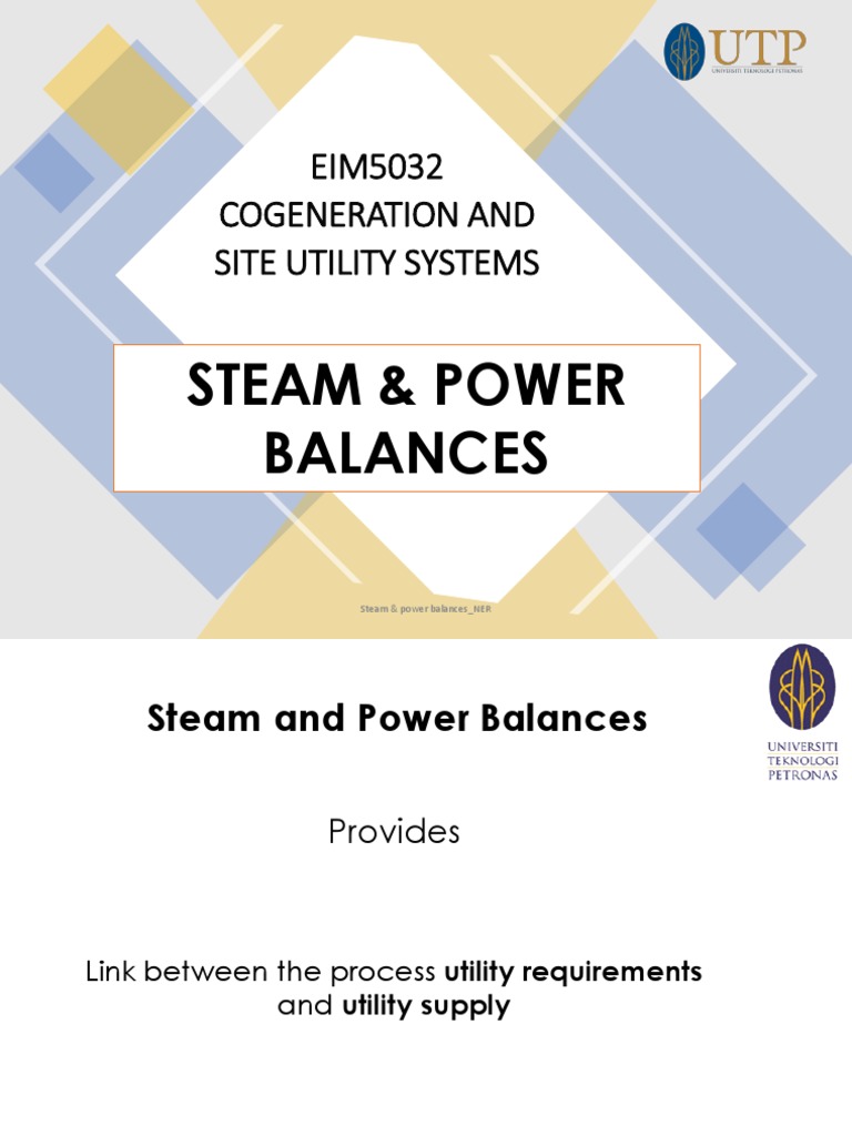 Steam and Power Balance Analysis Guide | PDF | Boiler | Gases