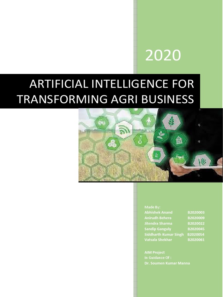 Artificial Intelligence For Transforming Agri Business: Made by | PDF ...