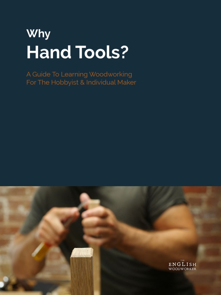 Woodworking Guide: Hand Tools for Beginners | PDF | Woodworking | Tools