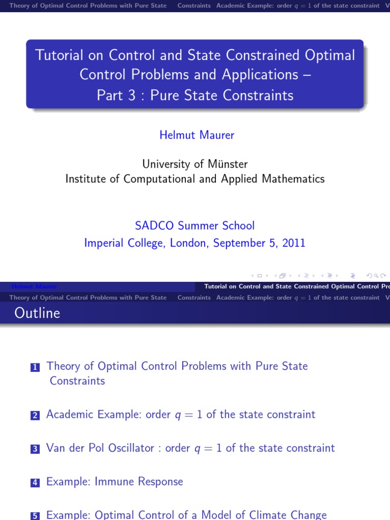 Tutorial On Control and State Constrained Optimal Control Problems and ... Tutorial On Control and State Constrained Optimal Control Problems and ...
