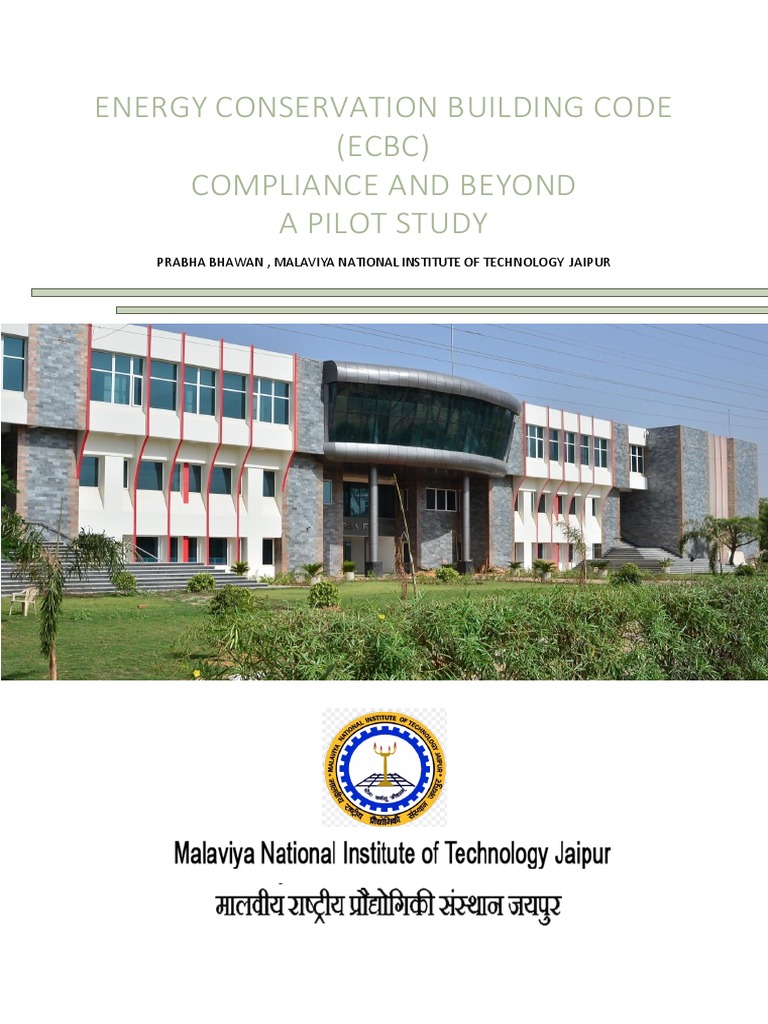Energy Conservation Building Code (ECBC) Compliance and Beyond A Pilot ...