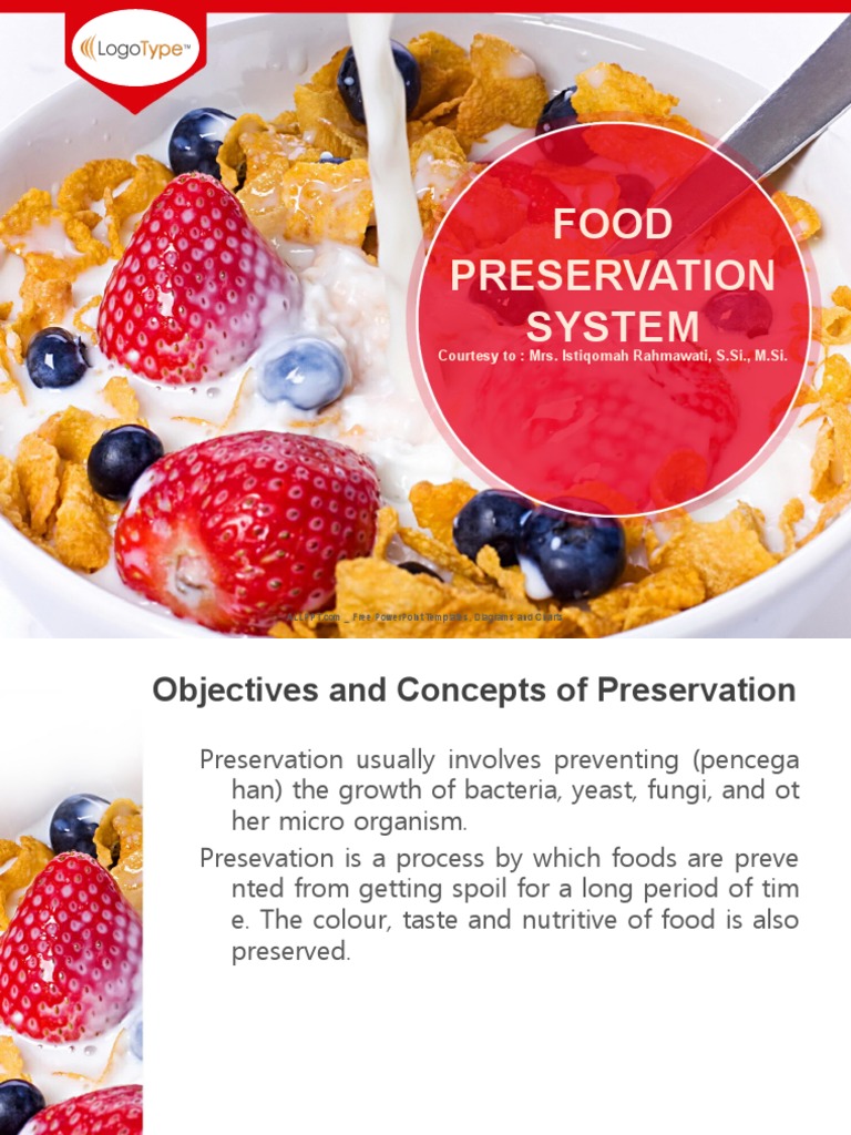 Food Preservation System: Courtesy To: Mrs. Istiqomah Rahmawati, S.Si ...