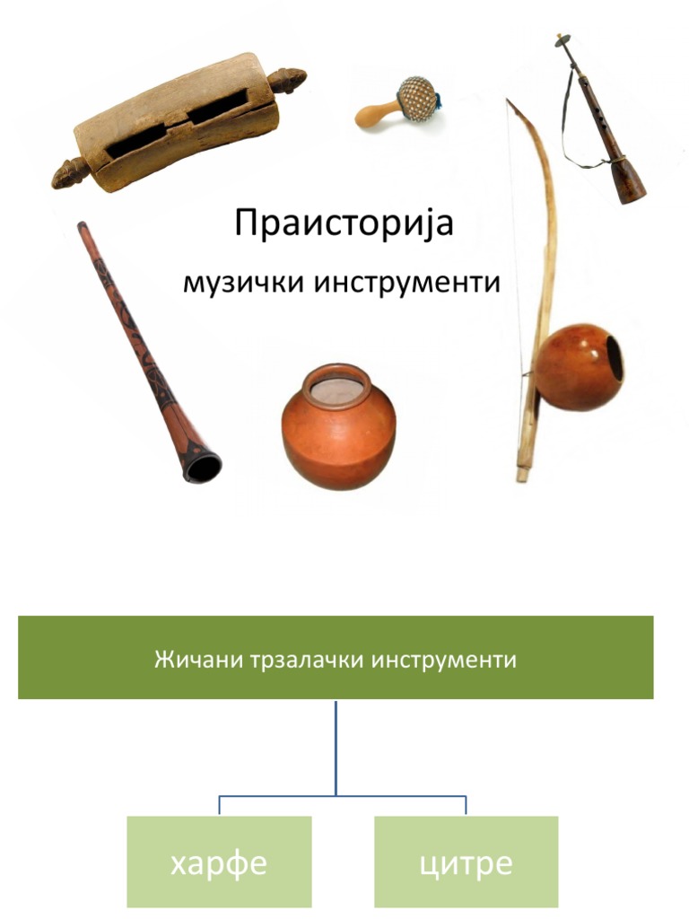 06 Praistorija - Instrumenti - Zicani 1 | PDF