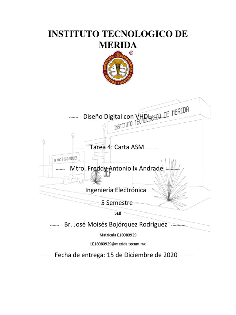 Carta ASM Bojorquez Rodriguez Jose 5EB | PDF | Vhdl | Clases de ...
