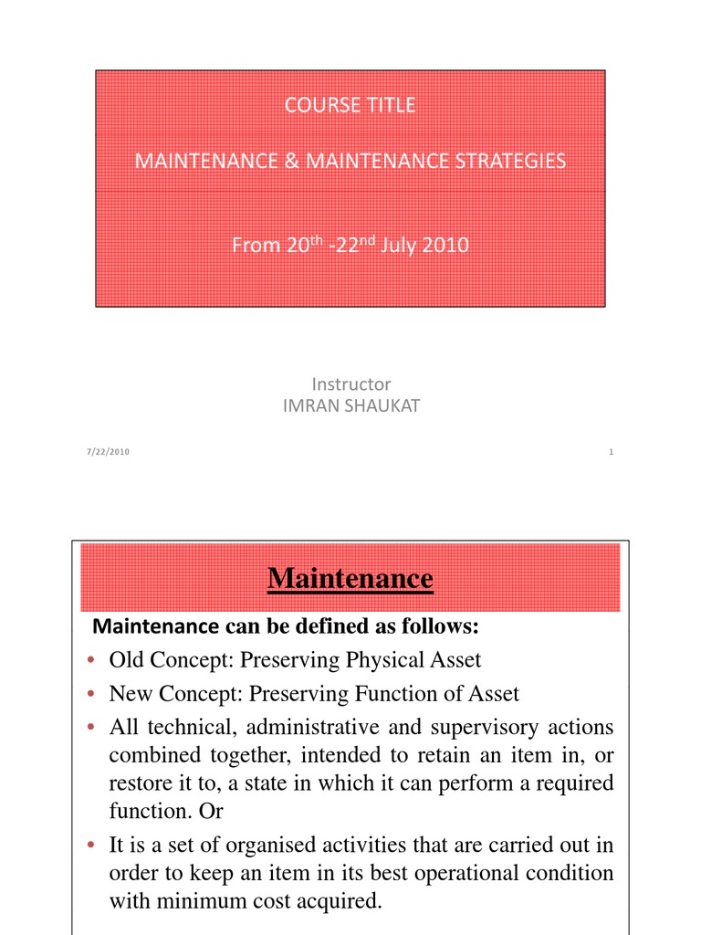 Maint_&_Maint_strategies_copy_for_trainees[1] | Reliability Engineering ...