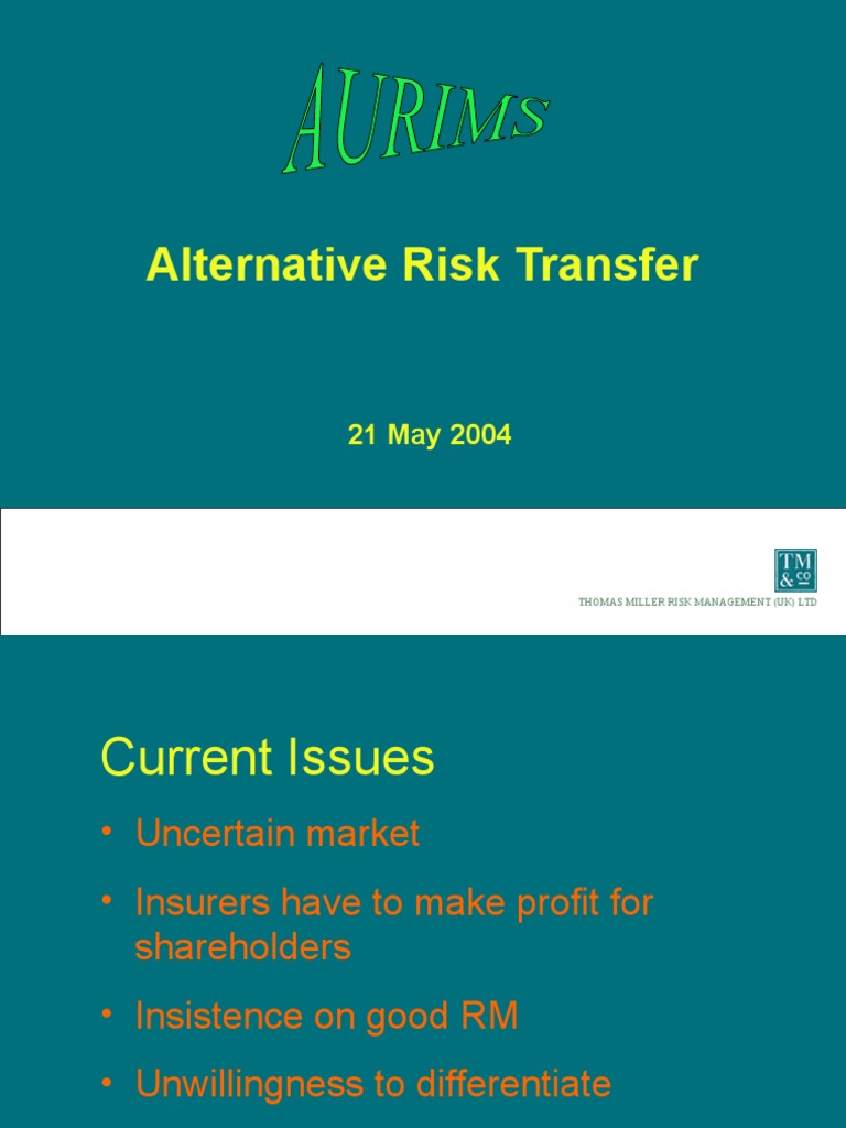Alternative Risk Transfer: Thomas Miller Risk Management (Uk) LTD | PDF ...