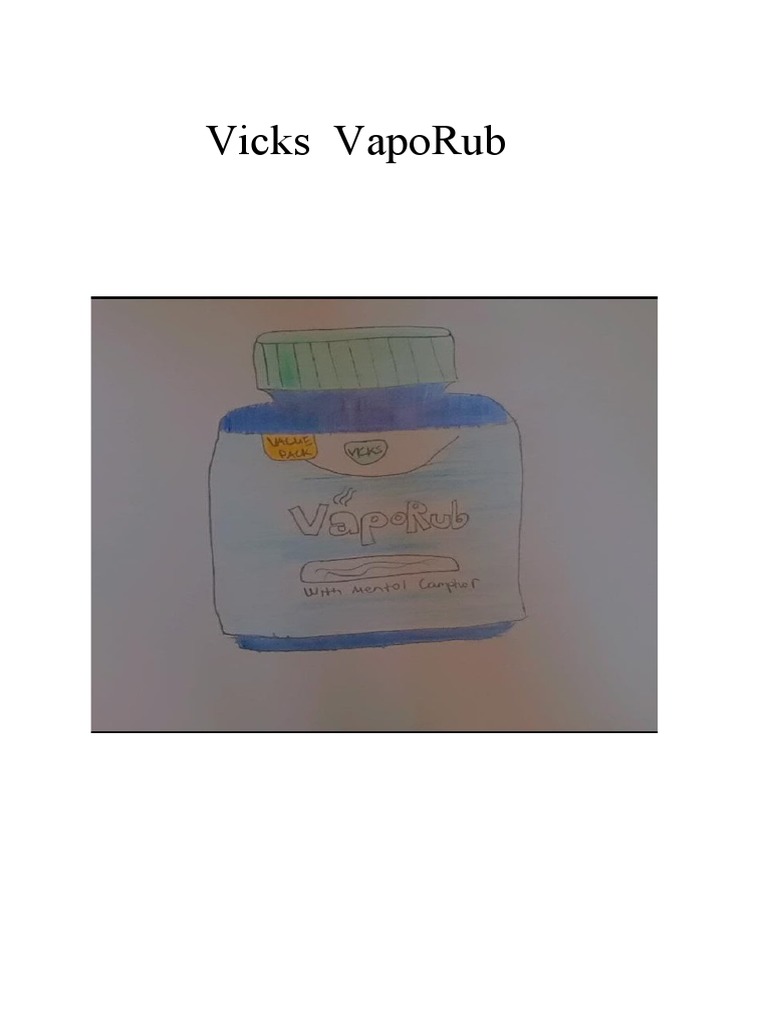 Vicks Vaporub: Whatis The Effect of Vix To A Person Especially For ...