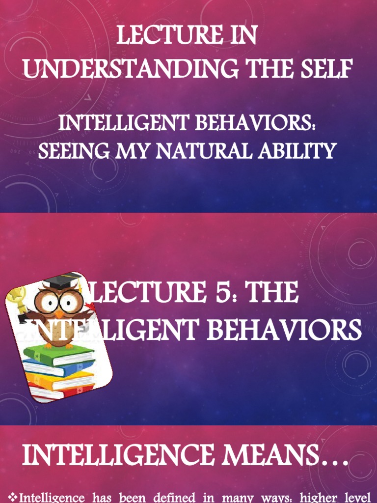Lecture 5. Intelligent Behaviors - Seeing My Natural Ability | PDF ...