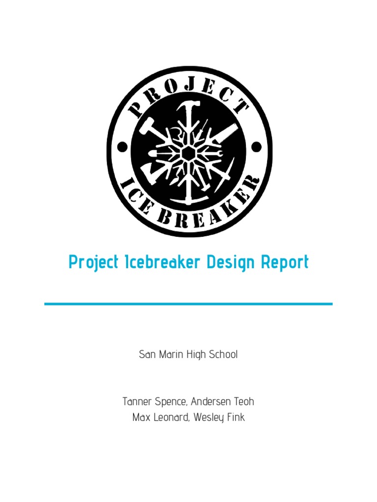 Project Icebreaker Design Report | PDF | Screw | Design