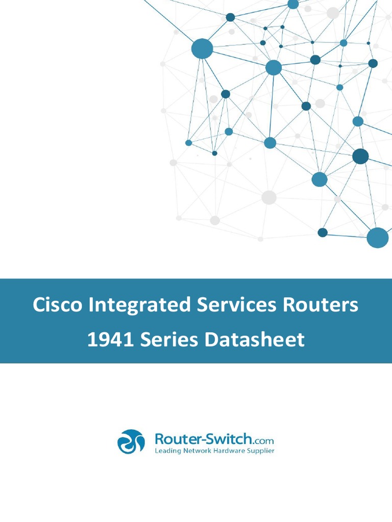 Cisco Routers 1941 Series Datasheet | PDF | Cisco Systems | Computer Network