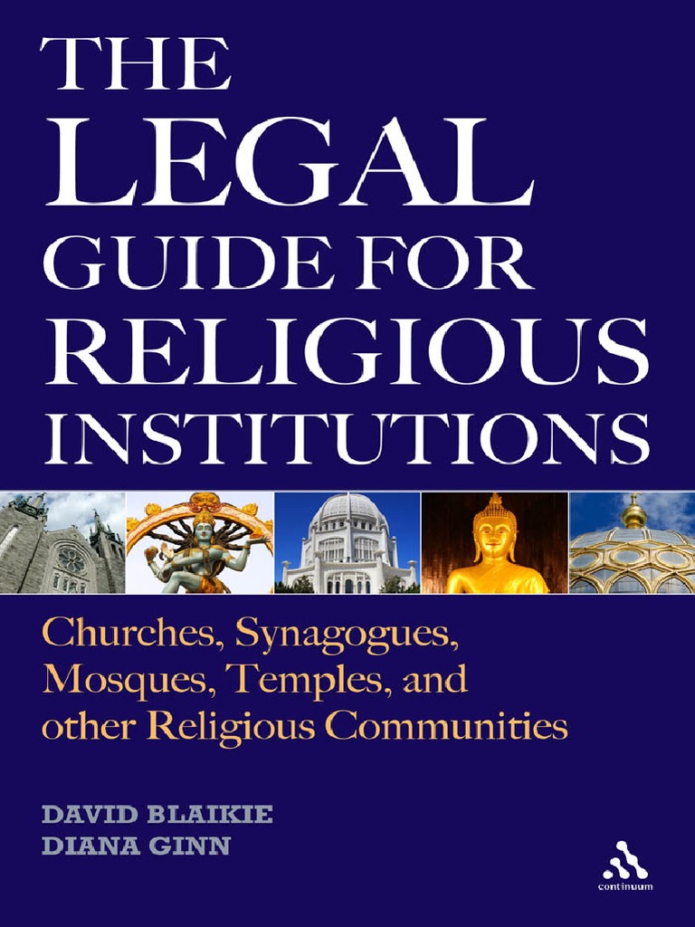 The Legal Guide For Religious Institutions - Churches, Synagogues ...