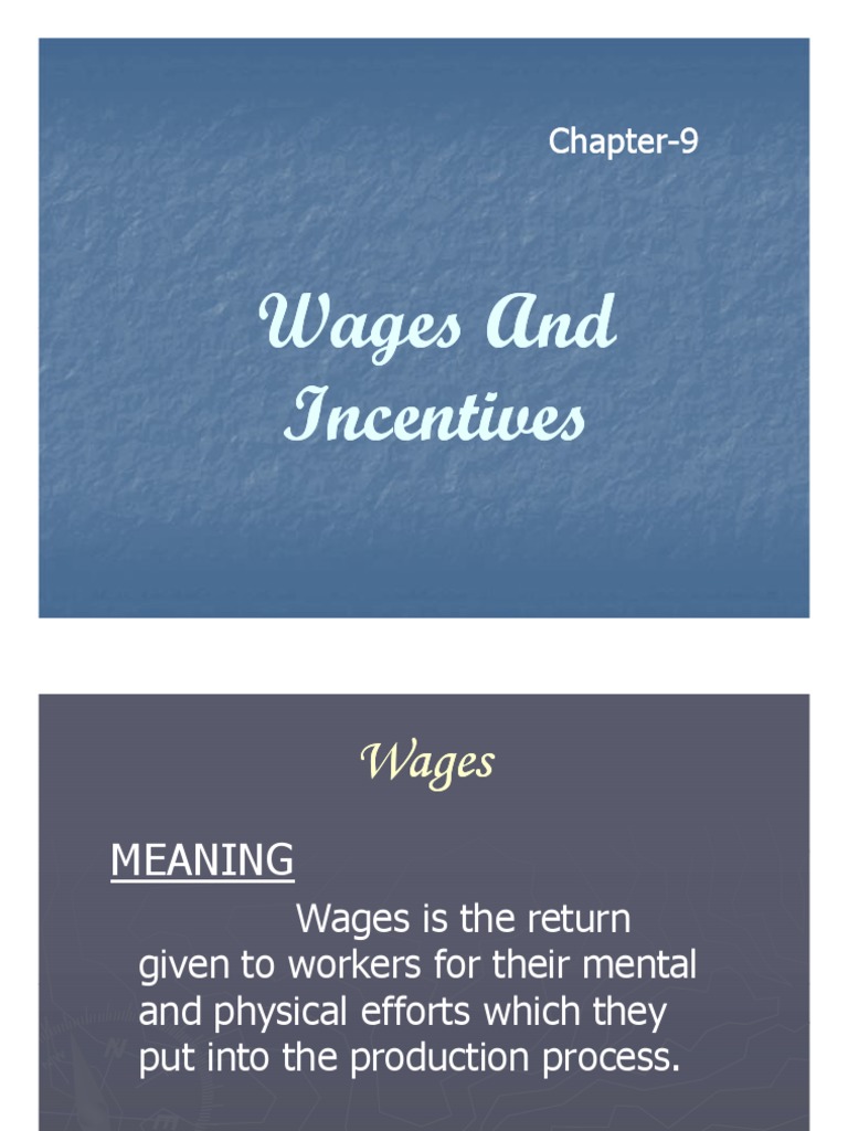 Wages and Incentives | PDF | Wage | Incentive
