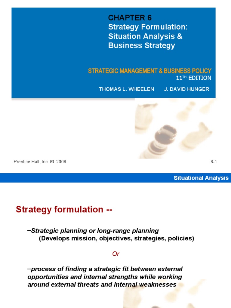 Strategy Formulation: Situation Analysis & Business Strategy | PDF | Strategic Management ...