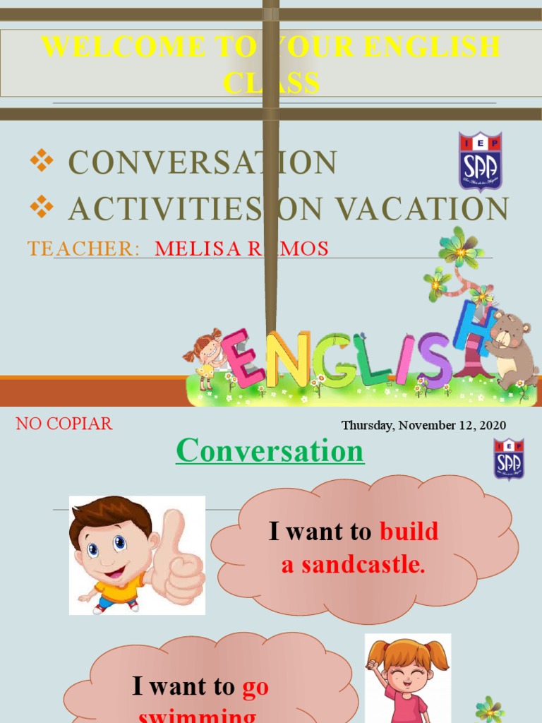 Welcome To Your English Class: Conversation Activities On Vacation | PDF