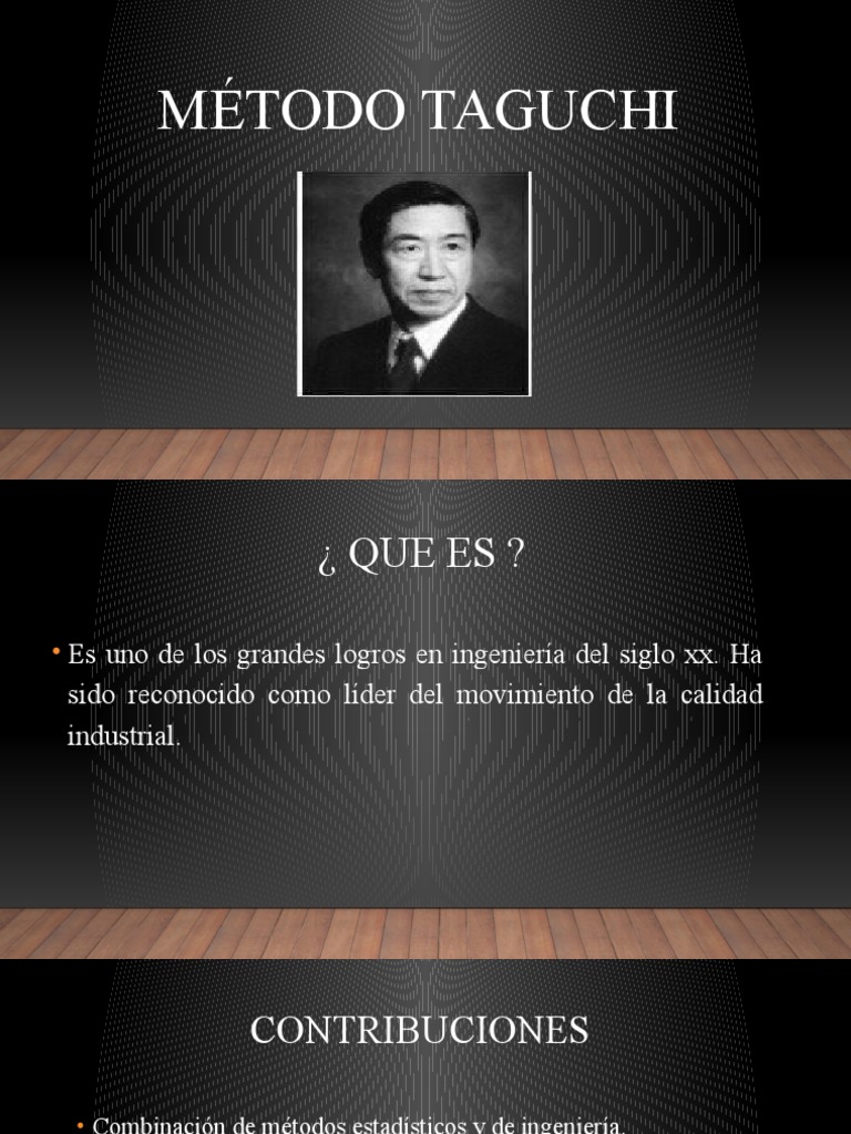 Método Taguchi | PDF | Diseño | Calidad (comercial) Método Taguchi | PDF | Diseño | Calidad (comercial)