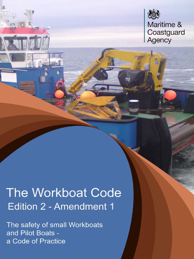 The Workboat Code Edition 2 - Amendment 1 | PDF | Ships | Occupational ...
