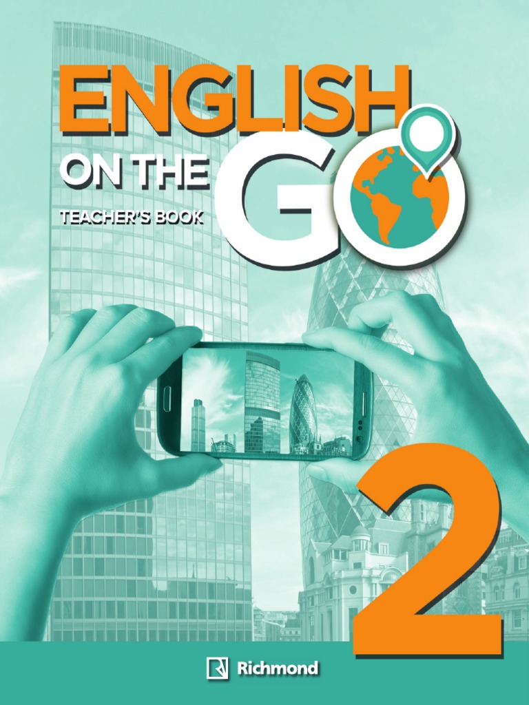 English On The Go 2 Teachers PDF | PDF | Critical Thinking | Question
