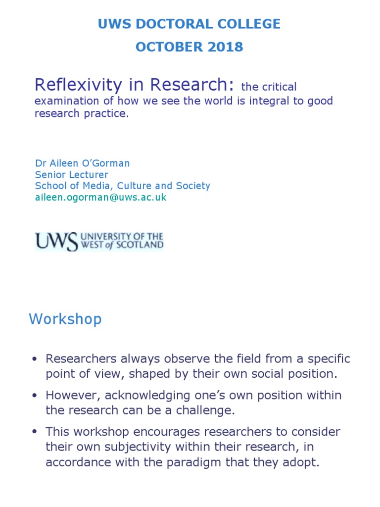 Reflexivity in Research:: Uws Doctoral College OCTOBER 2018 | PDF ...