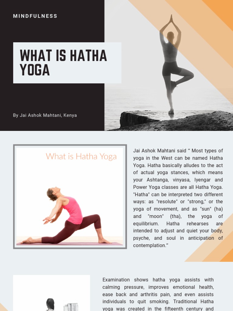 What Is Hatha Yoga - Jai Ashok Mahtani Kenya | PDF | Hatha Yoga | Yoga