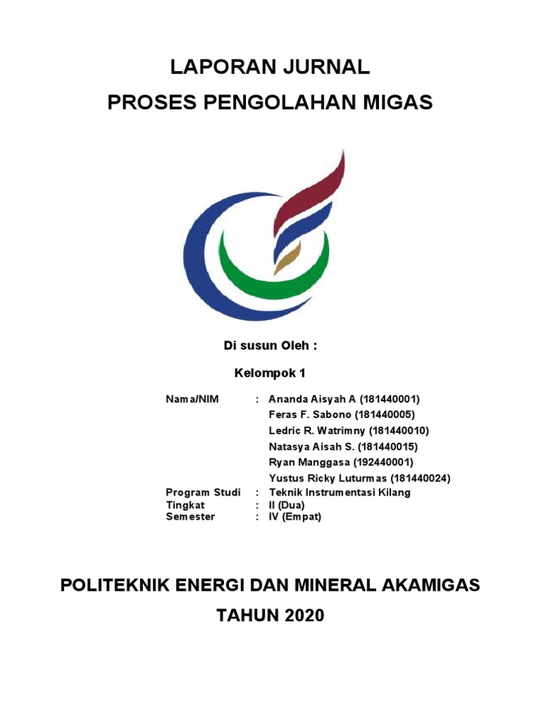 Laporan Jurnal - Proses Pengolahan Migas - Kelompok 1 - Instrument Tk.2 ...