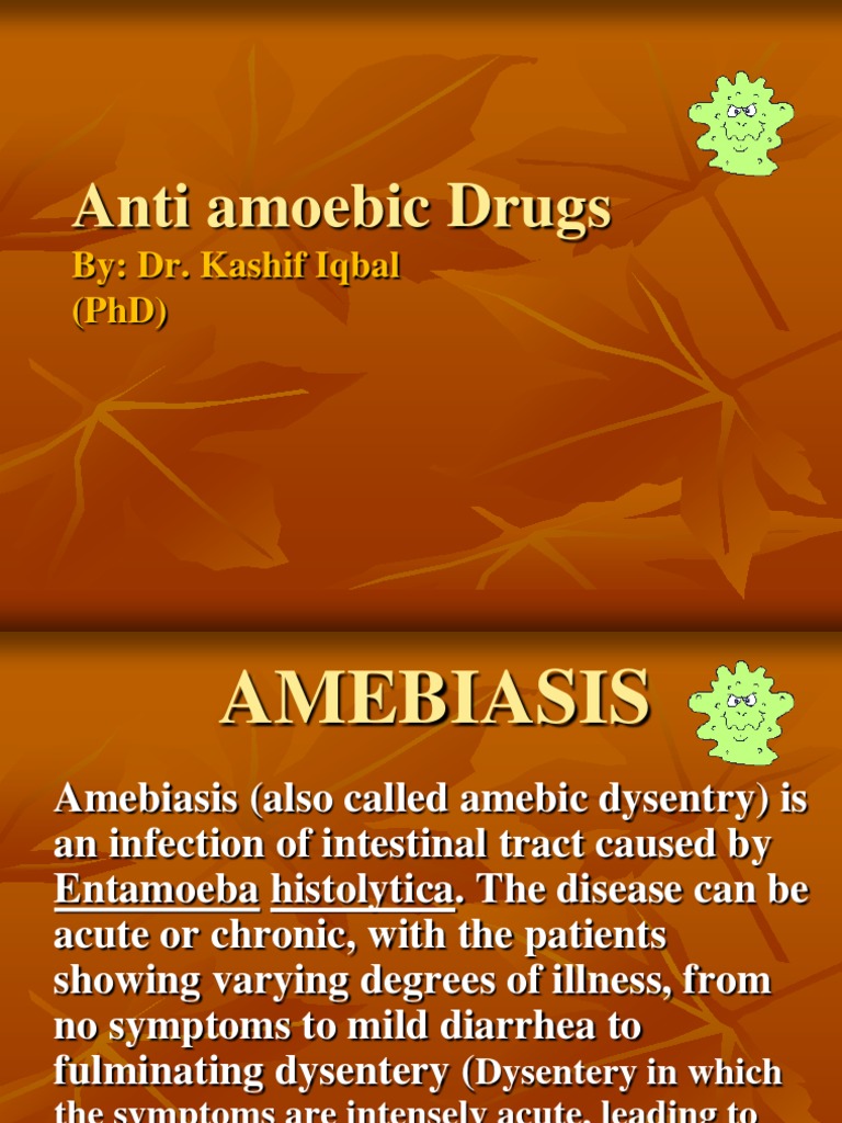 Anti Amoebic Drugs | PDF | Epidemiology | Immunology