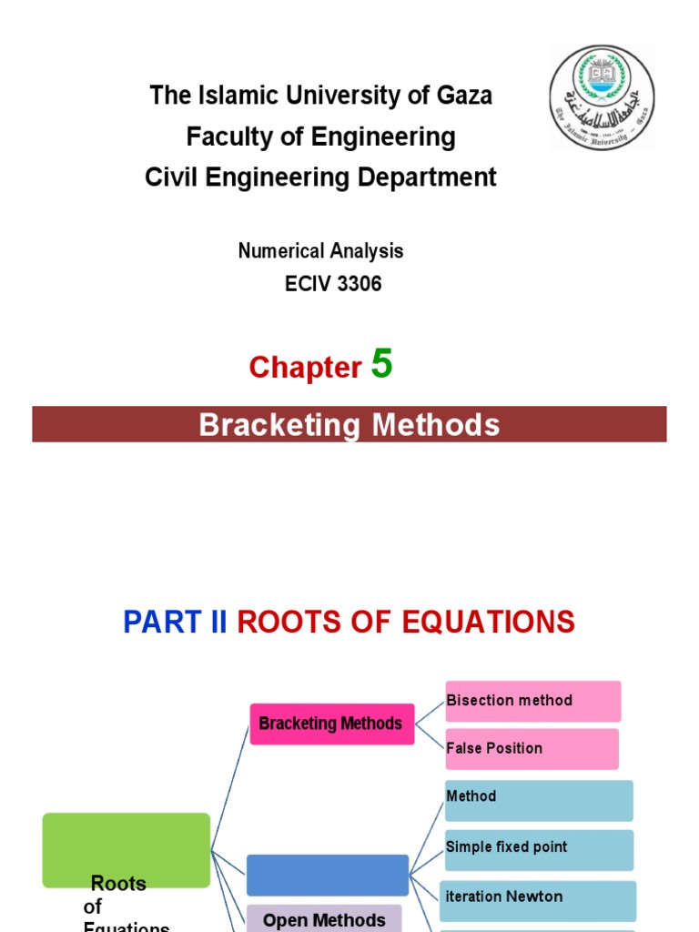 Ch5 Bracketing - Methods Compatibility Mode | PDF | Zero Of A Function | Numerical Analysis