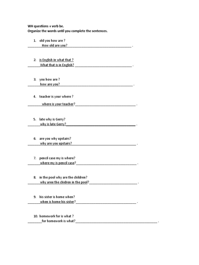 WH Questions + Verb Be. Organize The Words Until You Complete The ...