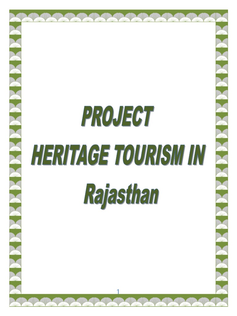 BTS Project On Heritage Tourism in Rajasthan | PDF | Tourism | Sikhism
