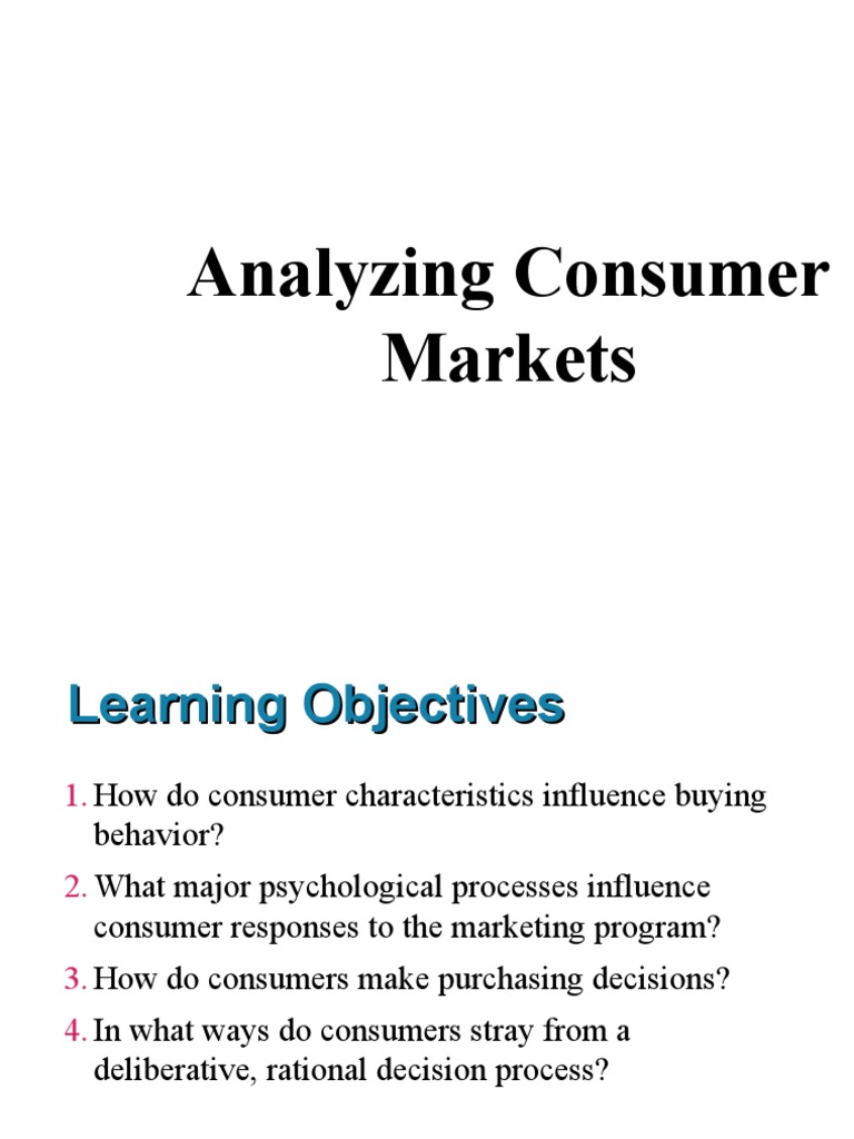 Analyzing Consumer Markets | PDF | Consumer Behaviour | Behavior