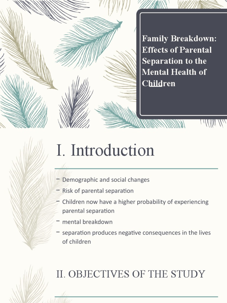 Family Breakdown: Effects of Parental Separation To The Mental Health ...