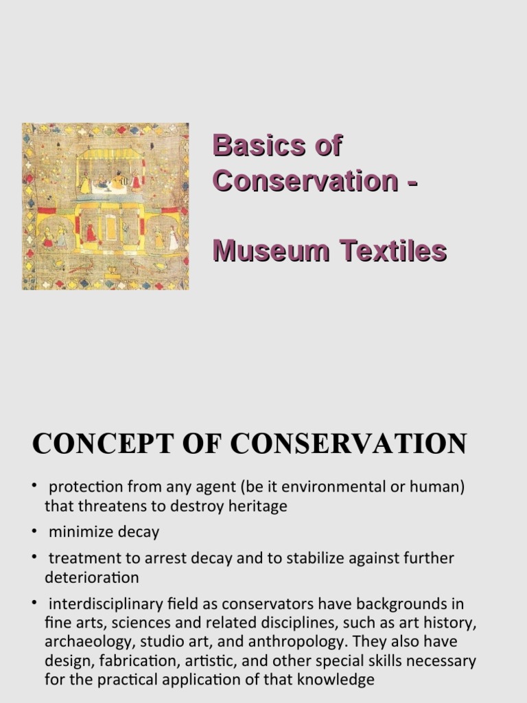 Basics of Conservation - Museum Textiles | PDF | Fibers | Collections Care