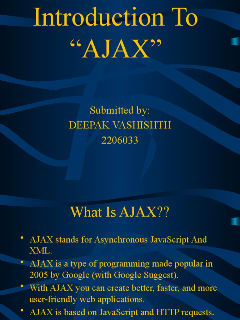 Introduction To AJAX | PDF | Ajax (Programming) | World Wide Web Introduction To AJAX | PDF | Ajax (Programming) | World Wide Web