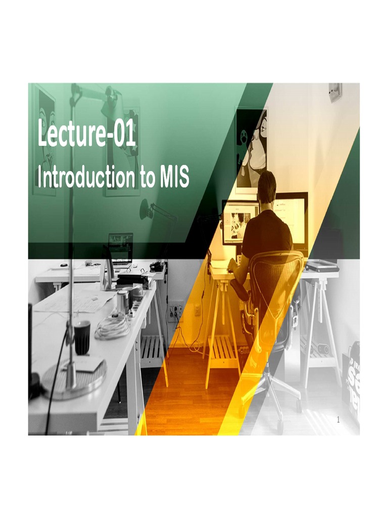 Lecture-01 Lecture-01: Introduction To MIS Introduction To MIS | PDF ...