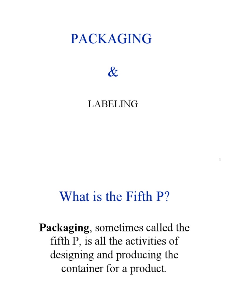 Packaging &: Labeling | PDF