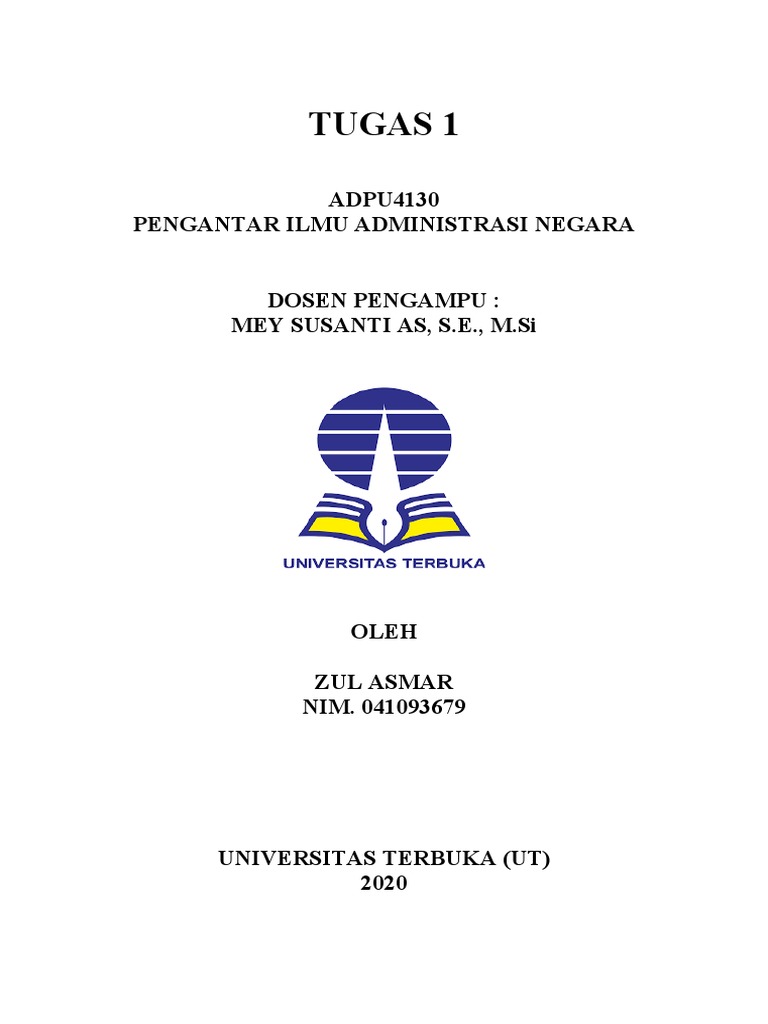 Zul Asmar (041093679) - Tugas.1 Pengantar Ilmu Administrasi Negara - ADPU4130 | PDF
