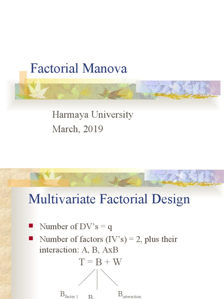 Factorial Manova: Harmaya University March, 2019 | PDF | Statistical ...