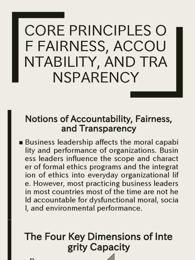 Core Principles O F Fairness, Accou Ntability, and Tra Nsparency ...