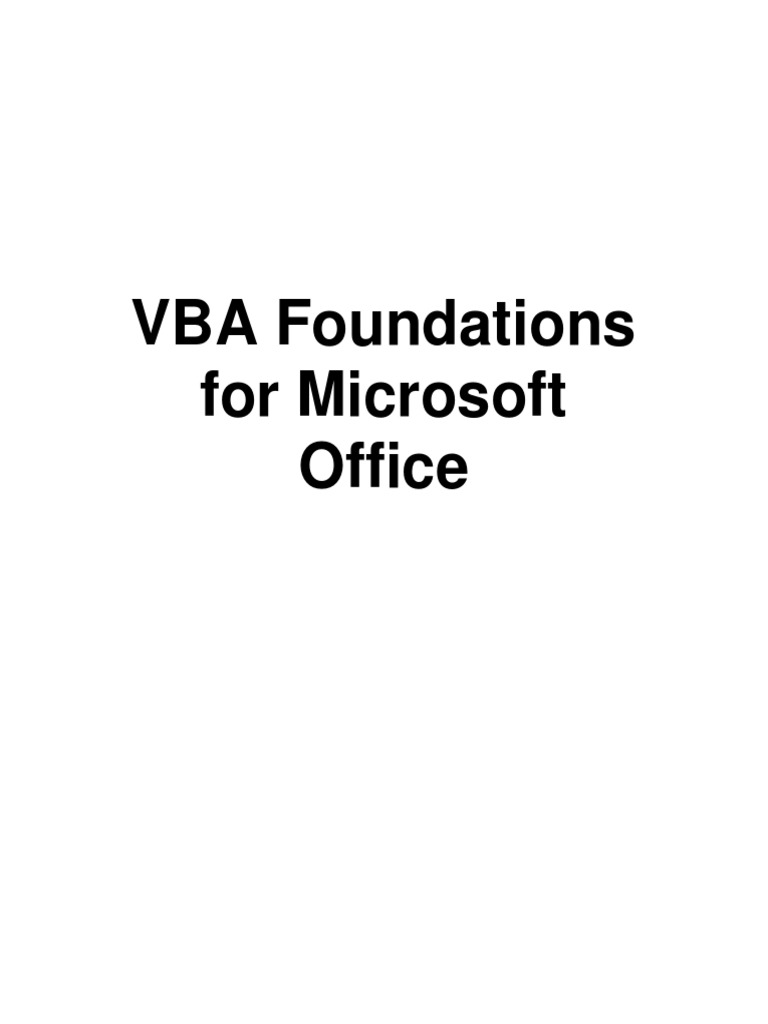VBA Foundations For Microsoft Office | PDF | Visual Basic For Applications | Microsoft Excel