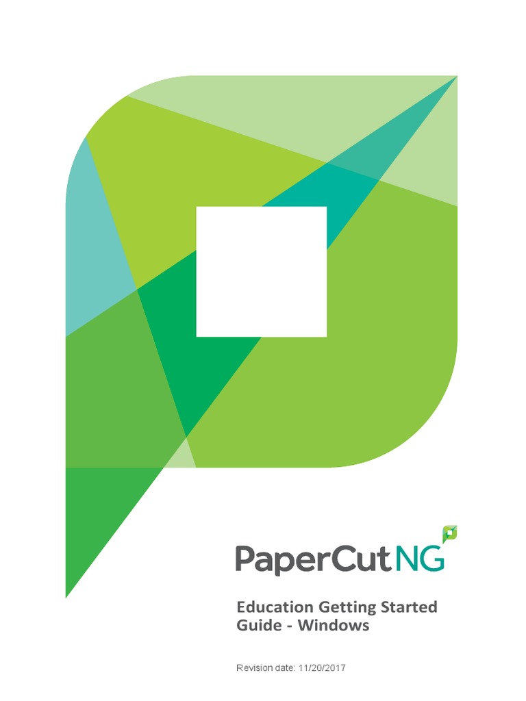 Papercut NG Quick Start Guide Education Windows 2017 11 20 | PDF ...